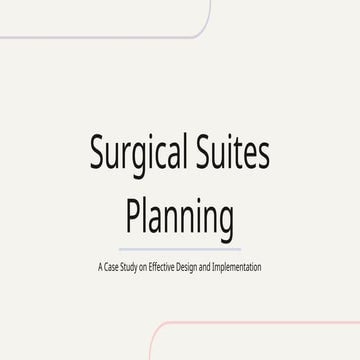Surgical Suites Planning.pptx xsnbsnndsnd | PPTX