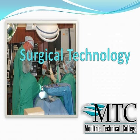 Surgical Technology Power Point | PPTX