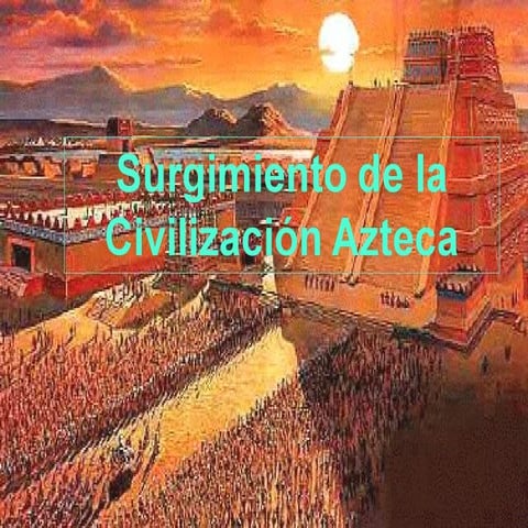 Civilización azteca | PPT