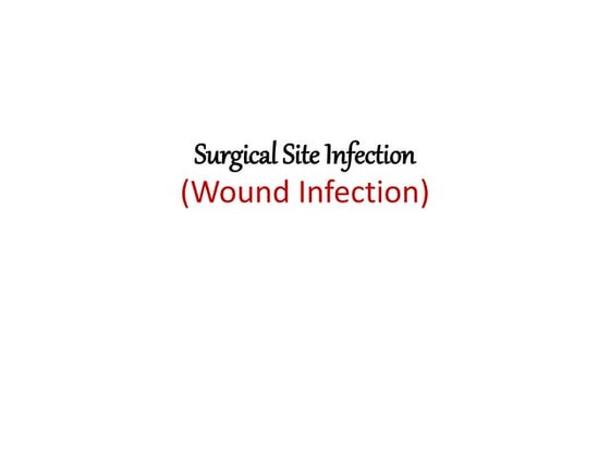 Surgical Site Infection | PPT