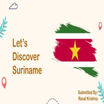 lets discover Suriname country with krishna | PPTX