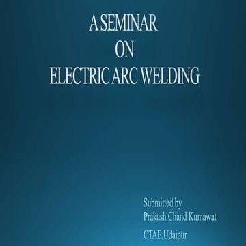 Electric Arc Welding | PPT