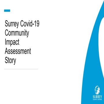 Surrey Covid 19 Community Impact Assessment Story | PPT