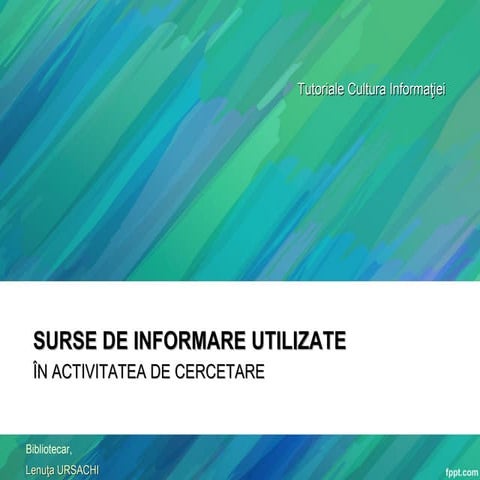 Surse de informare utilizate in activitatea de cercetare | PDF