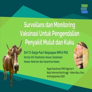 Surveilans dan Monitoring Vaksinasi Untuk Pengendalian PMK - RAKOR BVet Bukittinggi, Pekanbaru ...