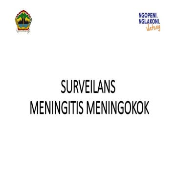 Surveilans Meningitis Meningokokus pada anak dan dewasa yang disebabkan ...