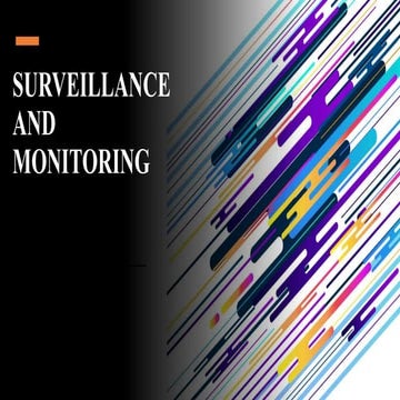 SURVEILLANCE AND MONITORING.pptx