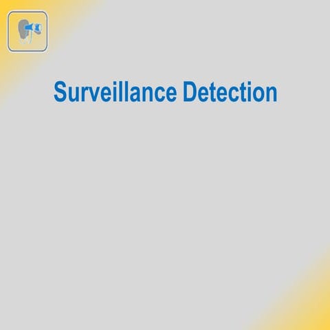 Surveillance Detection 200024.trainingpptx | PPTX