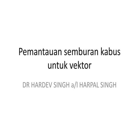 Pemantauan semburan kabus untuk vektor | PPTX