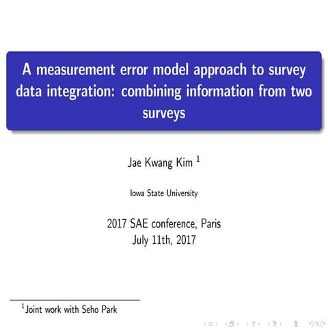 A measurement error model approach to survey data integration ...