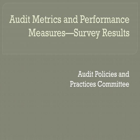 Audit Metrics Performance survey-results.pptx