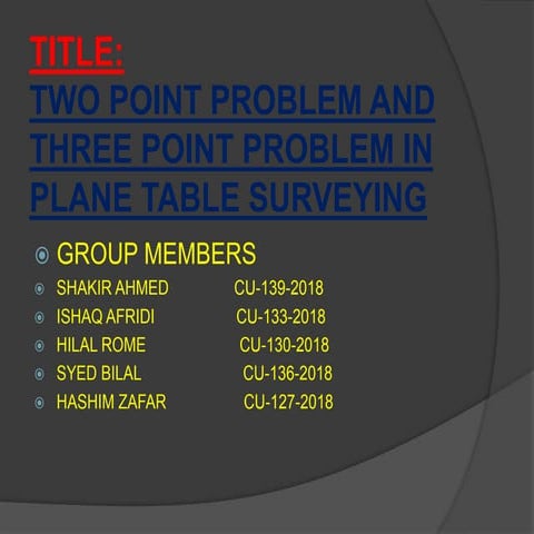 Two points problem of plane table | PPTX