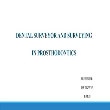 Surveyors and surveying in RPD | PPTX