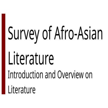 Introduction to Afro-Asian Literature | PPTX
