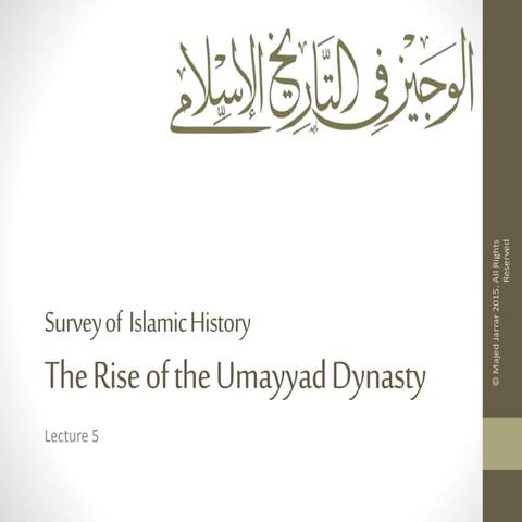 The Rise of the Umayyad Dynasty | PPT
