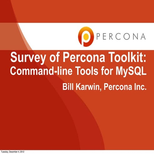 Survey Of Percona Toolkit Ppt