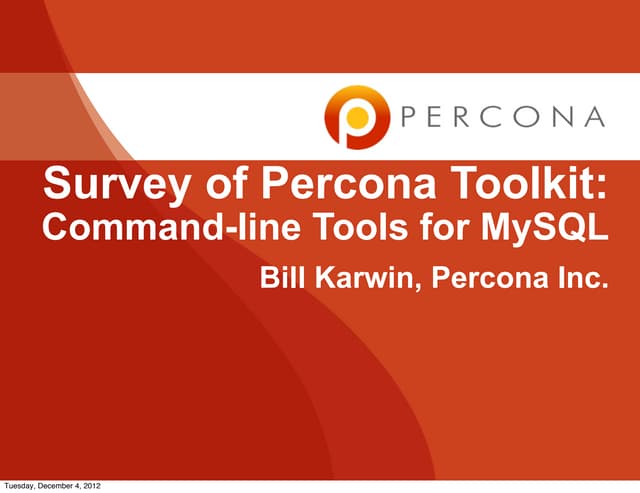 Survey Of Percona Toolkit Ppt