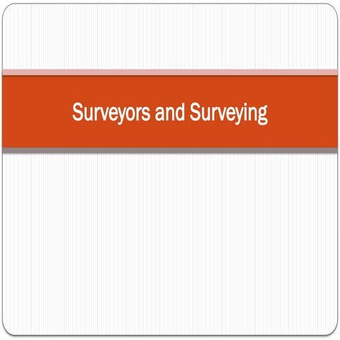 Surveyors and surveying in RPD | PPTX
