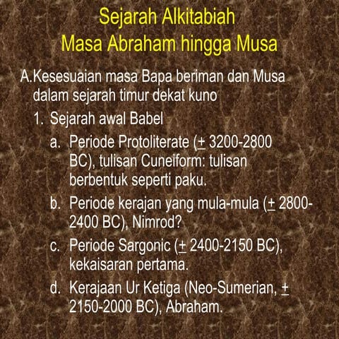 Masa Alkitab Dari Abraham Hingga MUsa | PPT