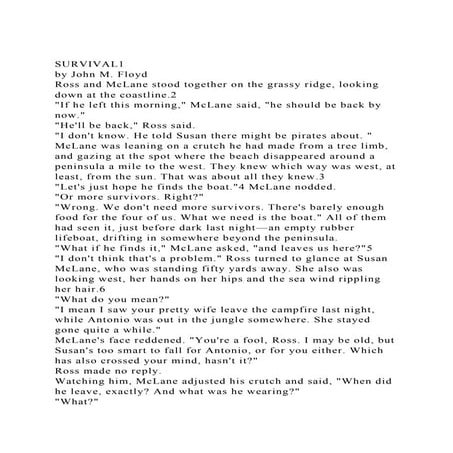 SURVIVAL1by John M. FloydRoss and McLane stood together on the.docx