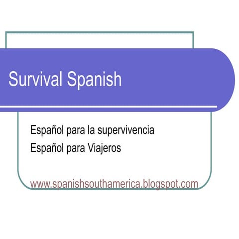Basic spanish phrases in order to get by in Spain | PPTX