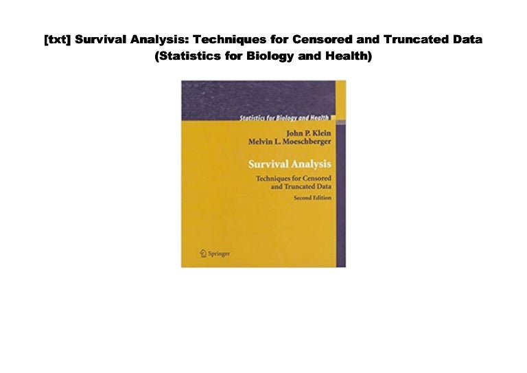 Pdf~ Survival Analysis Techniques For Censored And Truncated Data
