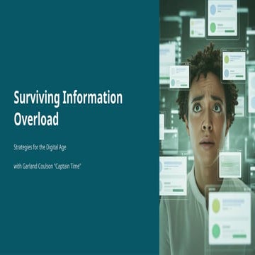 Surviving Information Overload in the Digital Age🕒 | Captain Time | PPTX