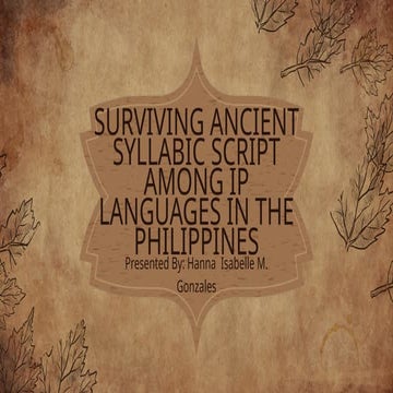 surviving ancient syllabic script among ip languages in the philippines ...