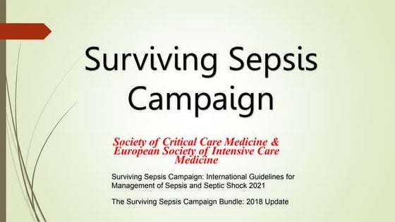 Surviving Sepsis Campaign 2021 guidelines.pptx