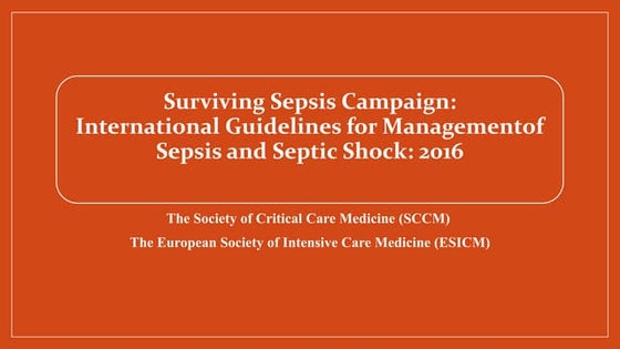 surviving sepsis campaign - latest guideline.pptx