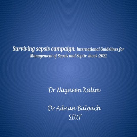 Surviving sepsis campaign 2021 2022 2023 2024 | PPTX
