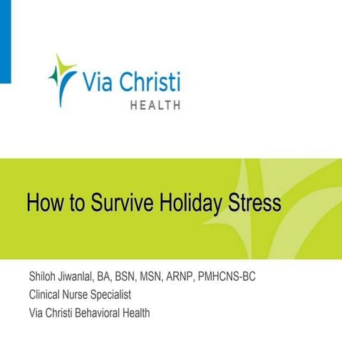 Surviving Holiday Stress | PPTX