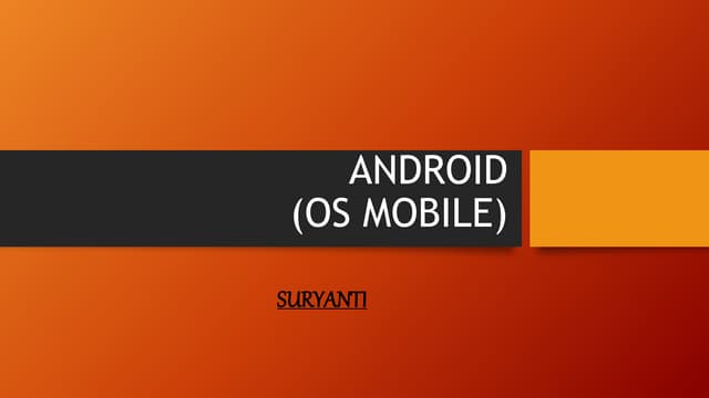 presentasi Android | PPTX