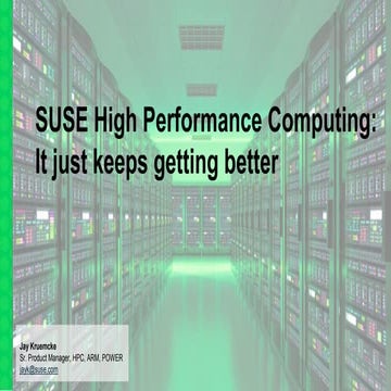 SUSE Linux for HPC - It Just Keeps Getting Better | PPTX