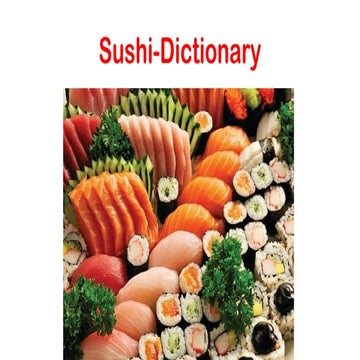 Sushi dictionary for sushi phrases, sushi words | PPT | Food & Drink