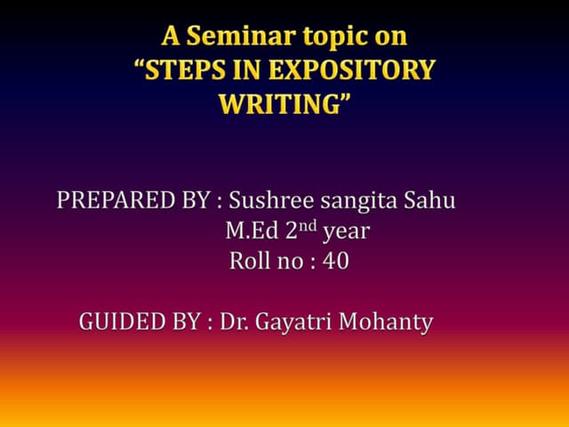 1. What is Expository Writing and its applications.pptx