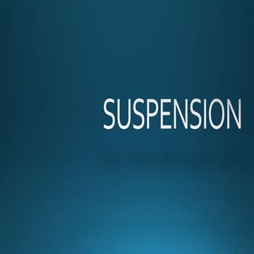 Suspension basics | PPTX