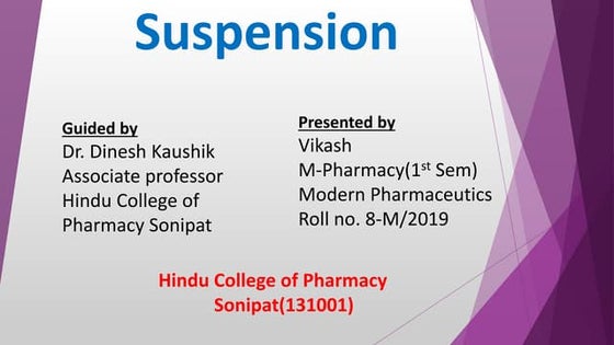 Formulation and manufacturing of suspensions | PPT