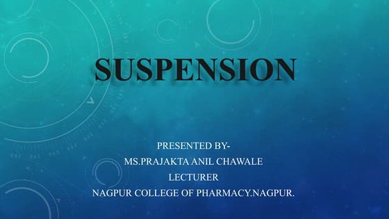 SUSPENSION PHARMACEUTICS-1 BPHARM 1ST YEAR.pdf