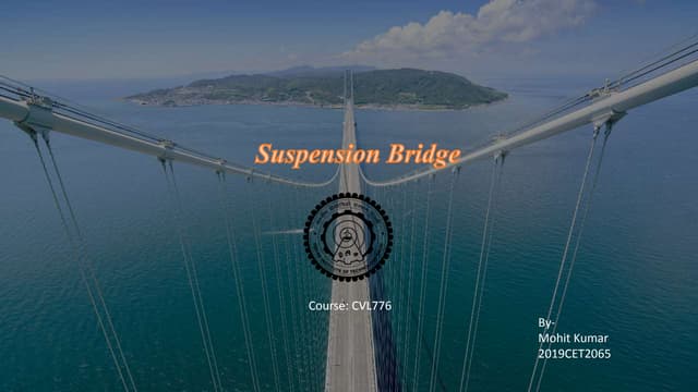 Suspension Bridges VS Cable-Stayed Bridges | PDF