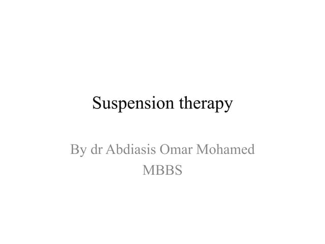 Suspension therapy | PPTX