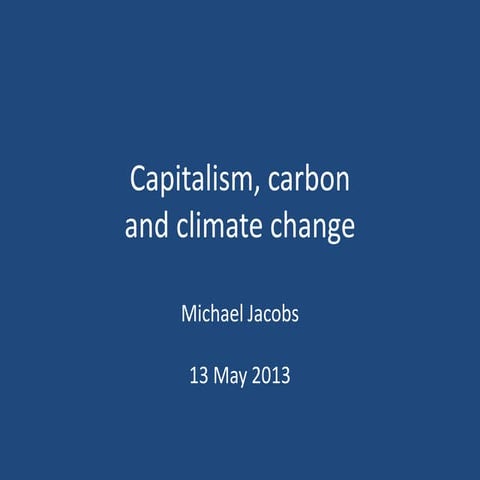 Capitalism, carbon and climate change | PPTX