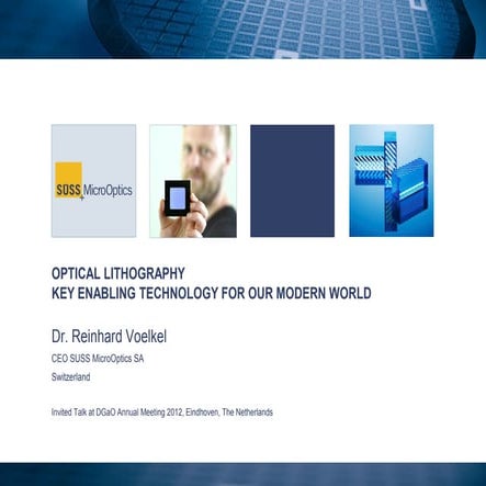 Optical Lithography, Key Enabling Technology for our Modern World | PDF