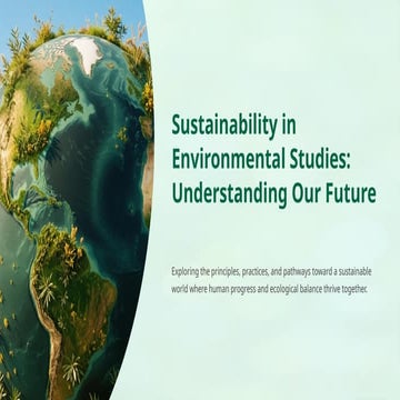 Sustainability-in-Environmental-Studies-Understanding-Our-Future.pptx