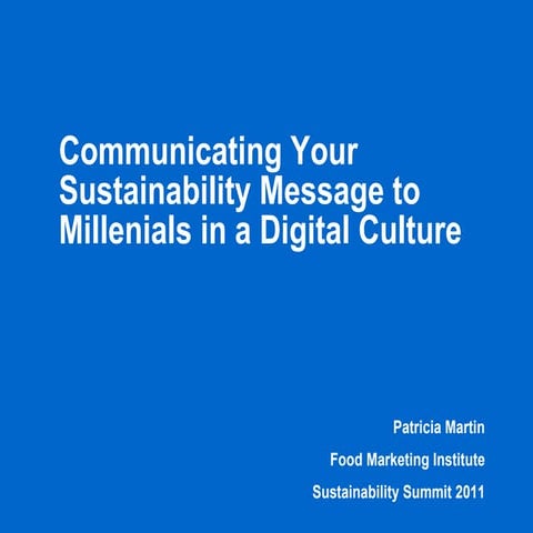 Communicating Your Sustainability Message to Millennials in a Digital ...