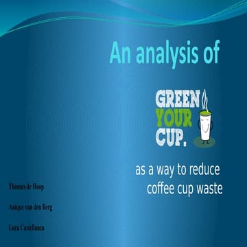 Green Your Cup vs Polyethilene Coating | PPT