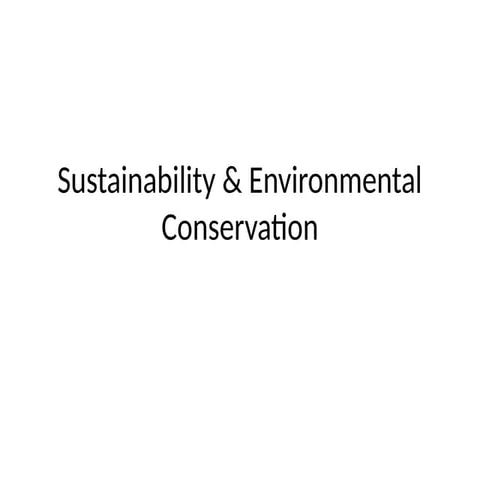 Sustainability_Conservation using environment | PPTX