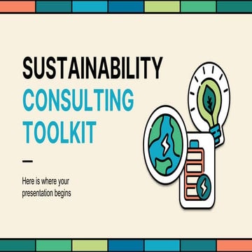 Sustainability Consulting Toolkit by Slidesgo.pptx