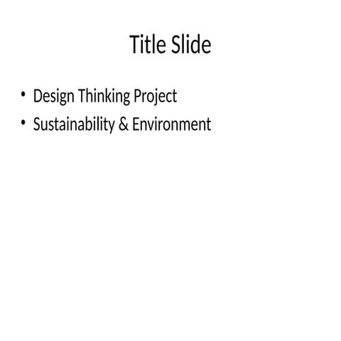 Sustainability_Design_Thinking_Project.pptx