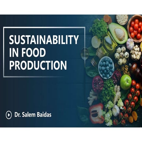 Sustainability in Food Production | PPT